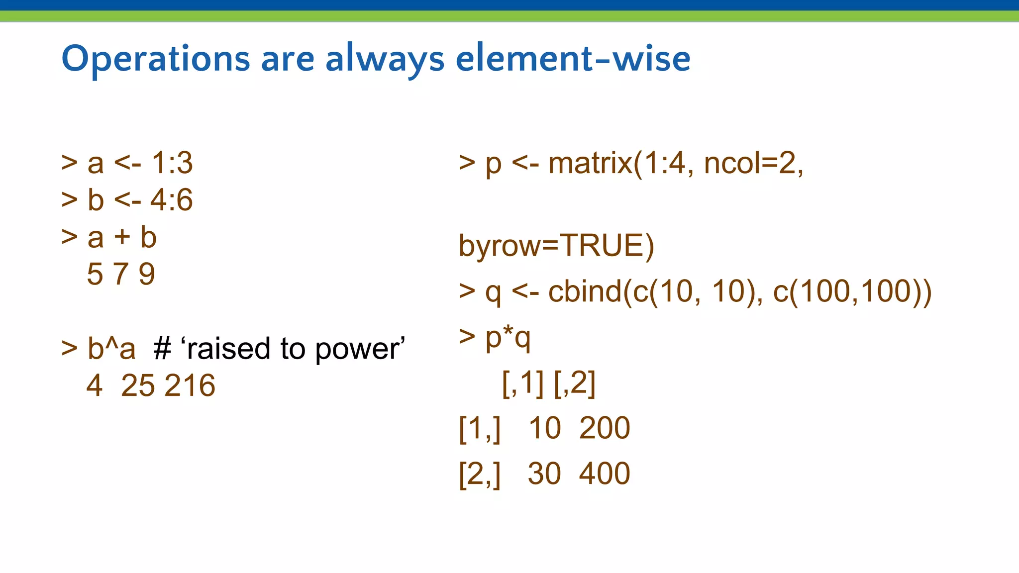Day 1d R structures & objects: matrices and data frames.pptx