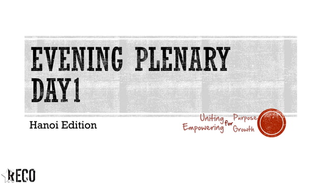Day 1 evening plenary | PPT