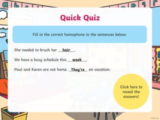 Day 1 Homophones.presentation for english | PPT