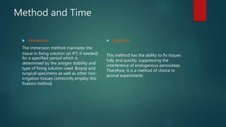 Day1 ihc principle of immunohistochemistry | PPTX