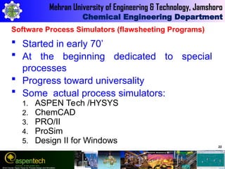 Day 1_Lecture 1-1_Role of Simulation in Processes Design.ppt