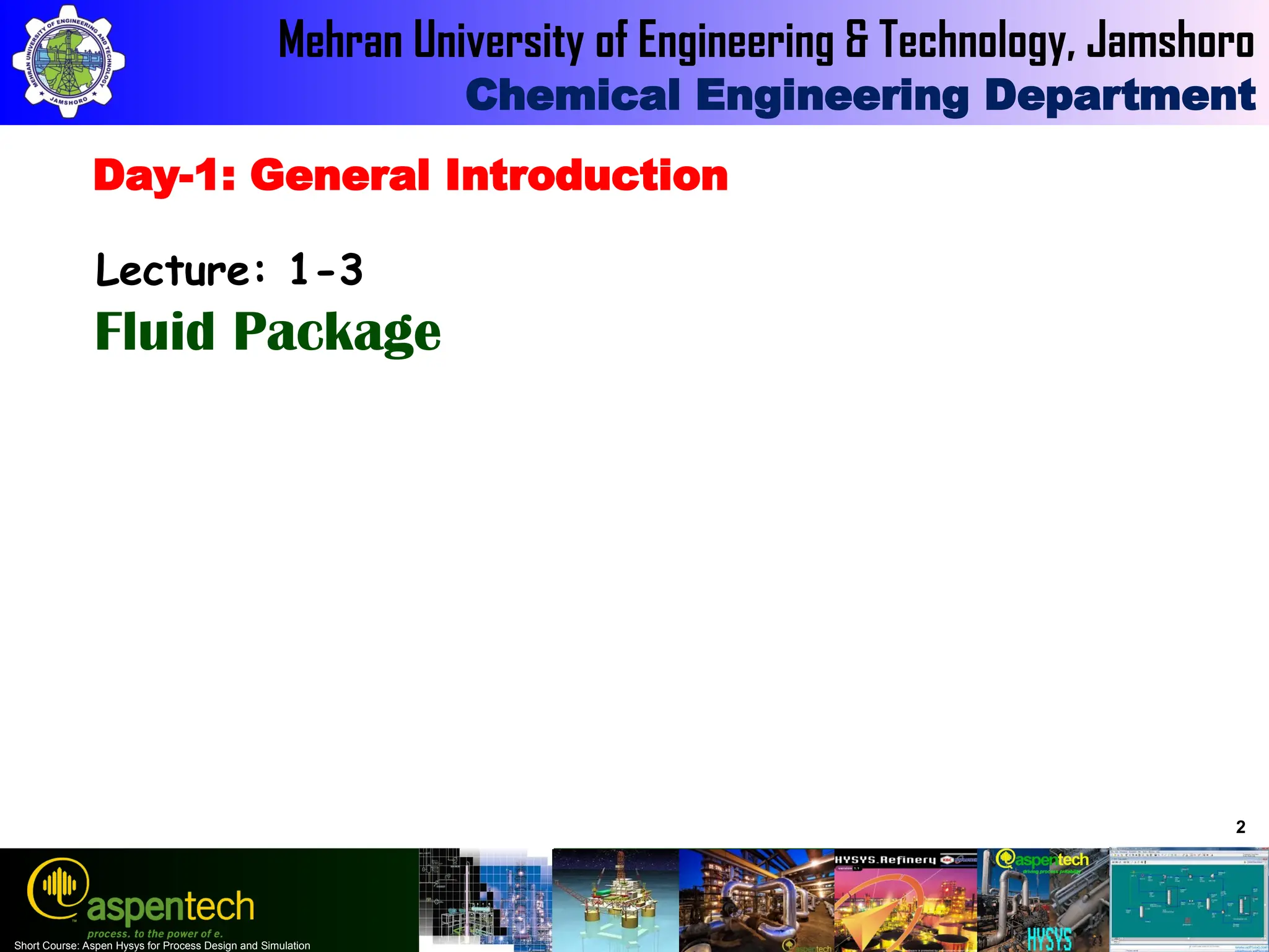 Fluid Packages used in Aspen HYSYS for Chemical Engineers | PPT