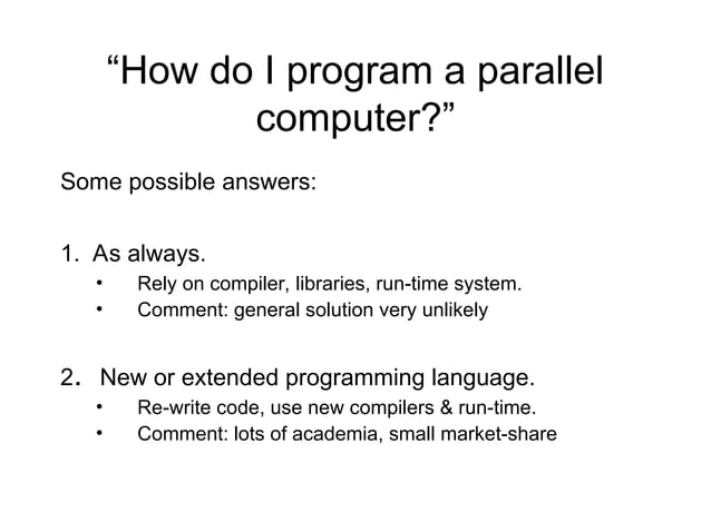 Parallel computing and programming of parallel environment | PPT