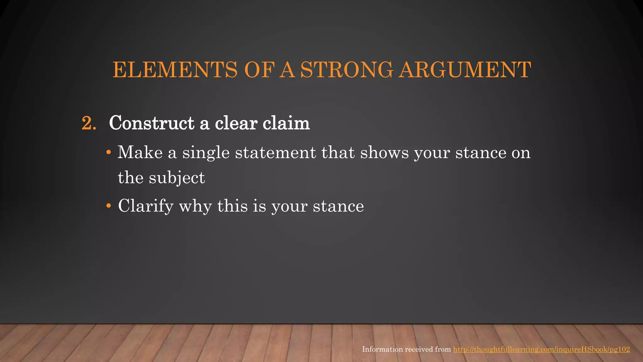 Developing A Strong Argument | PPT