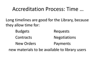 The Library’s Role in the Accreditation Process | PPTX