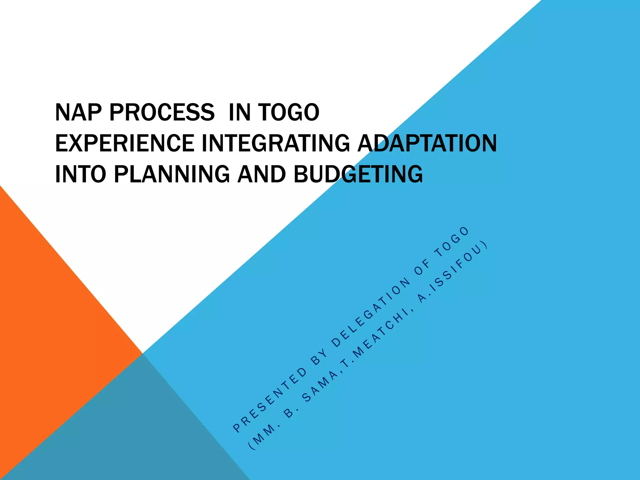 NAP Process in Togo: Experience Intergrating Adaptation Into Planning ...