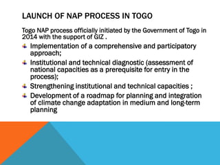 NAP Process in Togo: Experience Intergrating Adaptation Into Planning ...