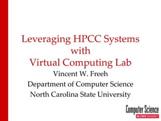 HPCC Systems Engineering Summit Presentation - Leveraging HPCC Systems with VCL (Virtual ...