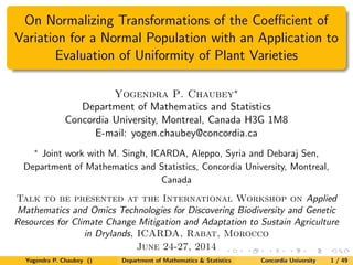 THEME – 2 On Normalizing Transformations of the Coeﬃcient of Variation ...