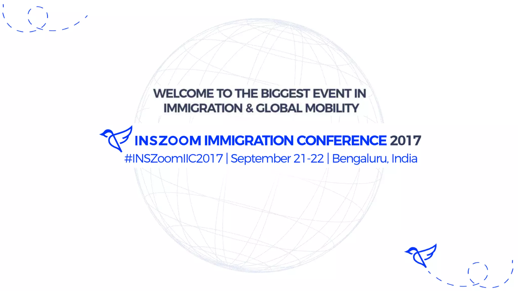 INSZoom Immigration Conference 2017 – Welcome Speech | PPTX