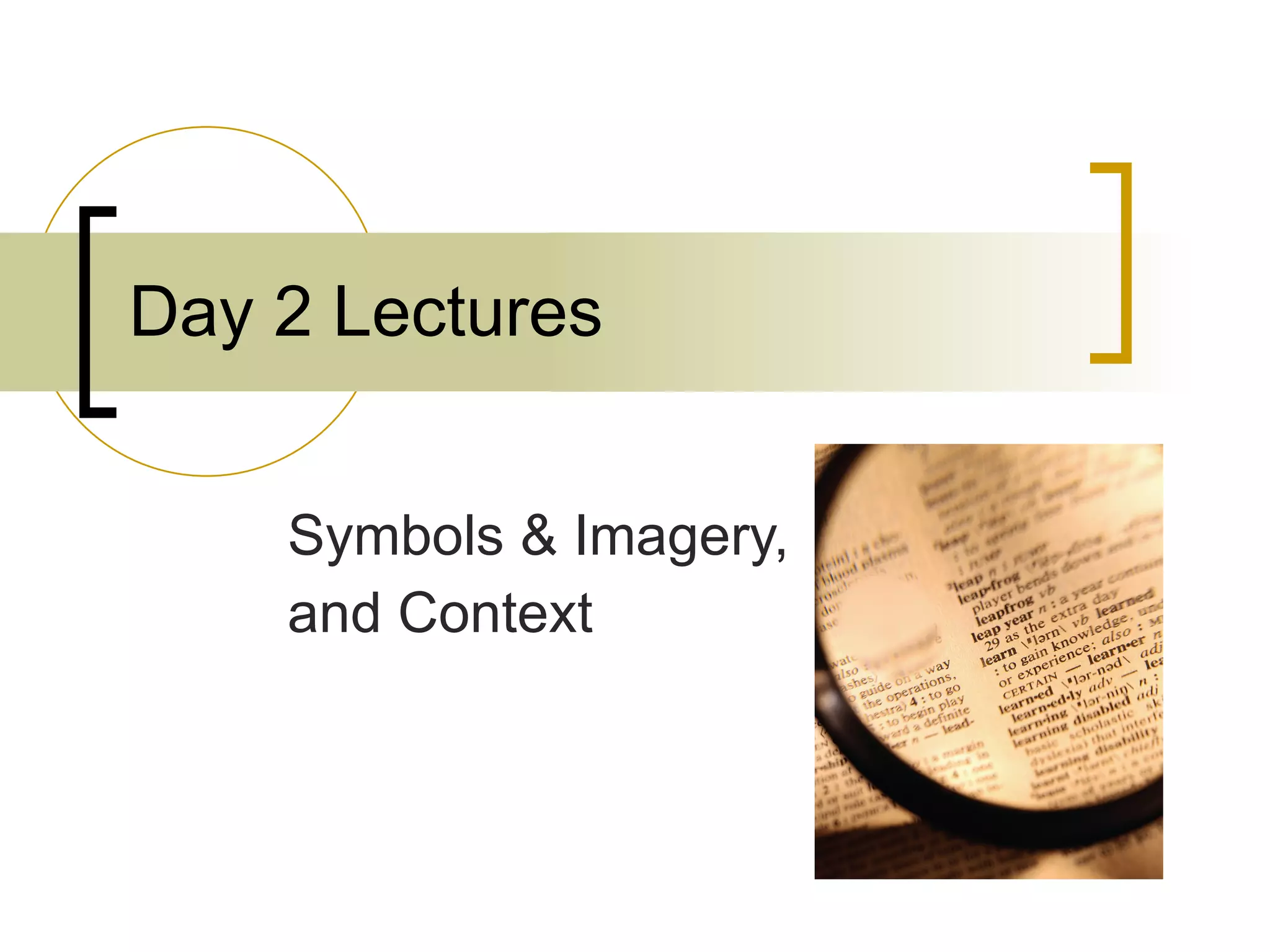 Day 2 Lectures | PPT