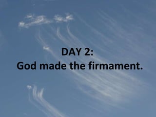 Day 2 Of Creation