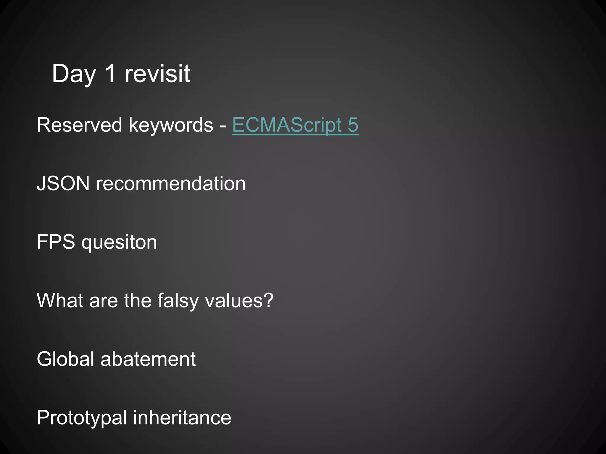 Javascript: The good parts for humans (part 2) | PPT