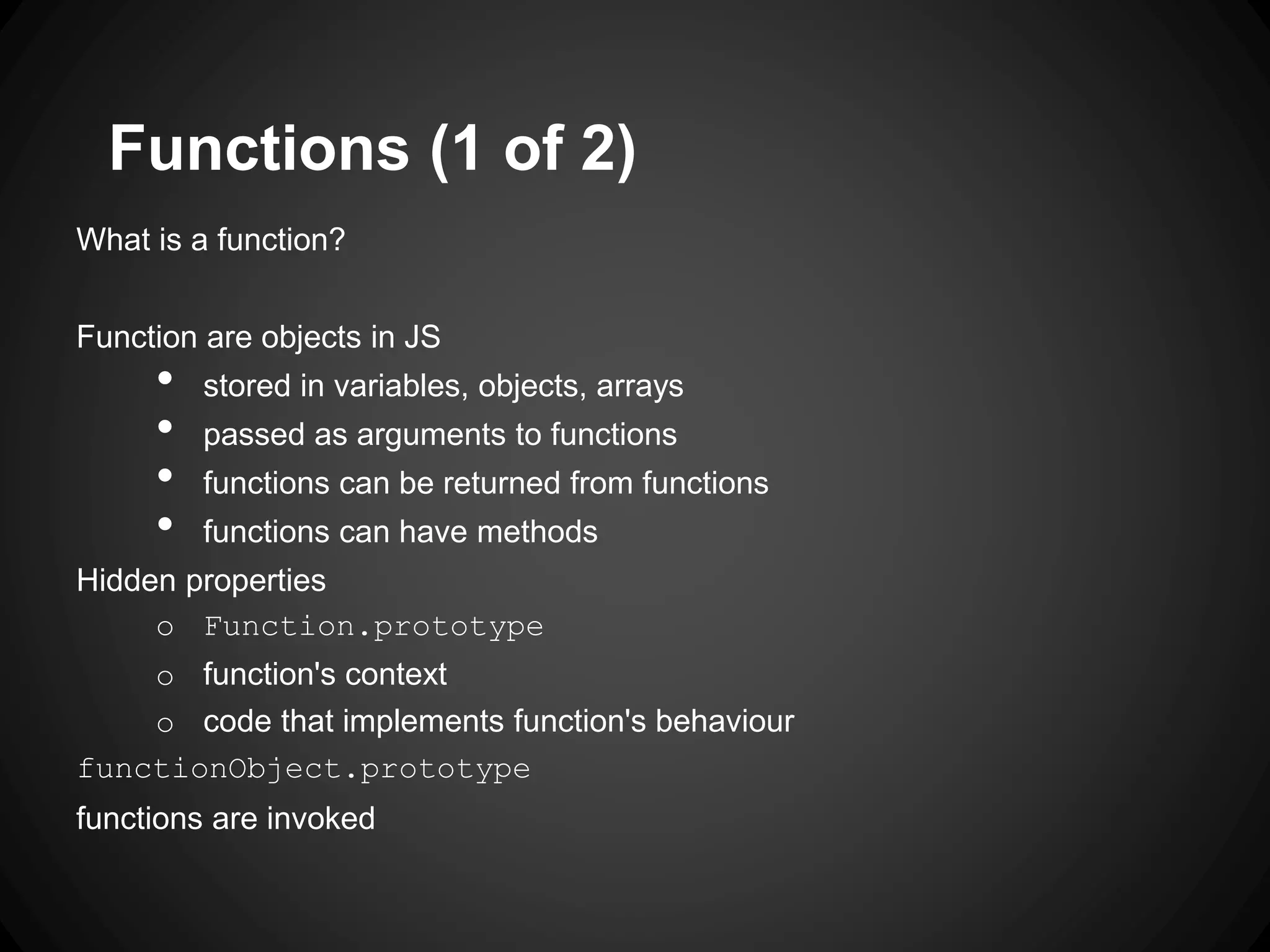 Javascript: The good parts for humans (part 2) | PPT