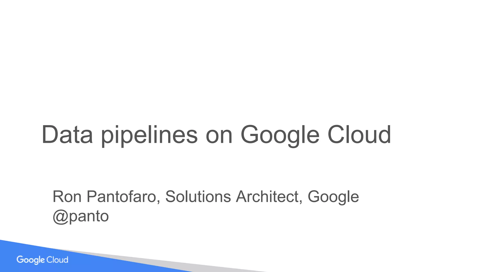 Building Modern Data Pipelines for Time Series Data on GCP with ... Building Modern Data Pipelines for Time Series Data on GCP with ...