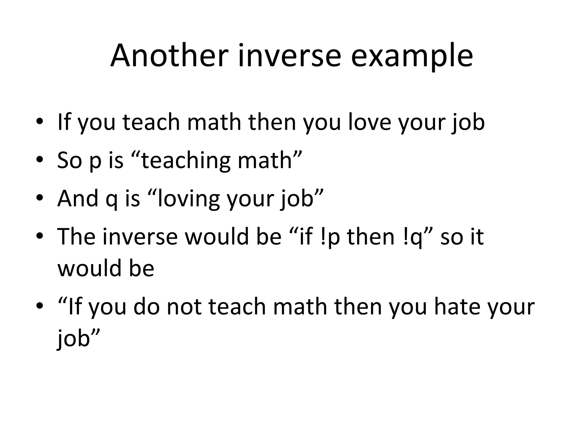 1st Test - If then, converse, inverse and contrapositive | PPT