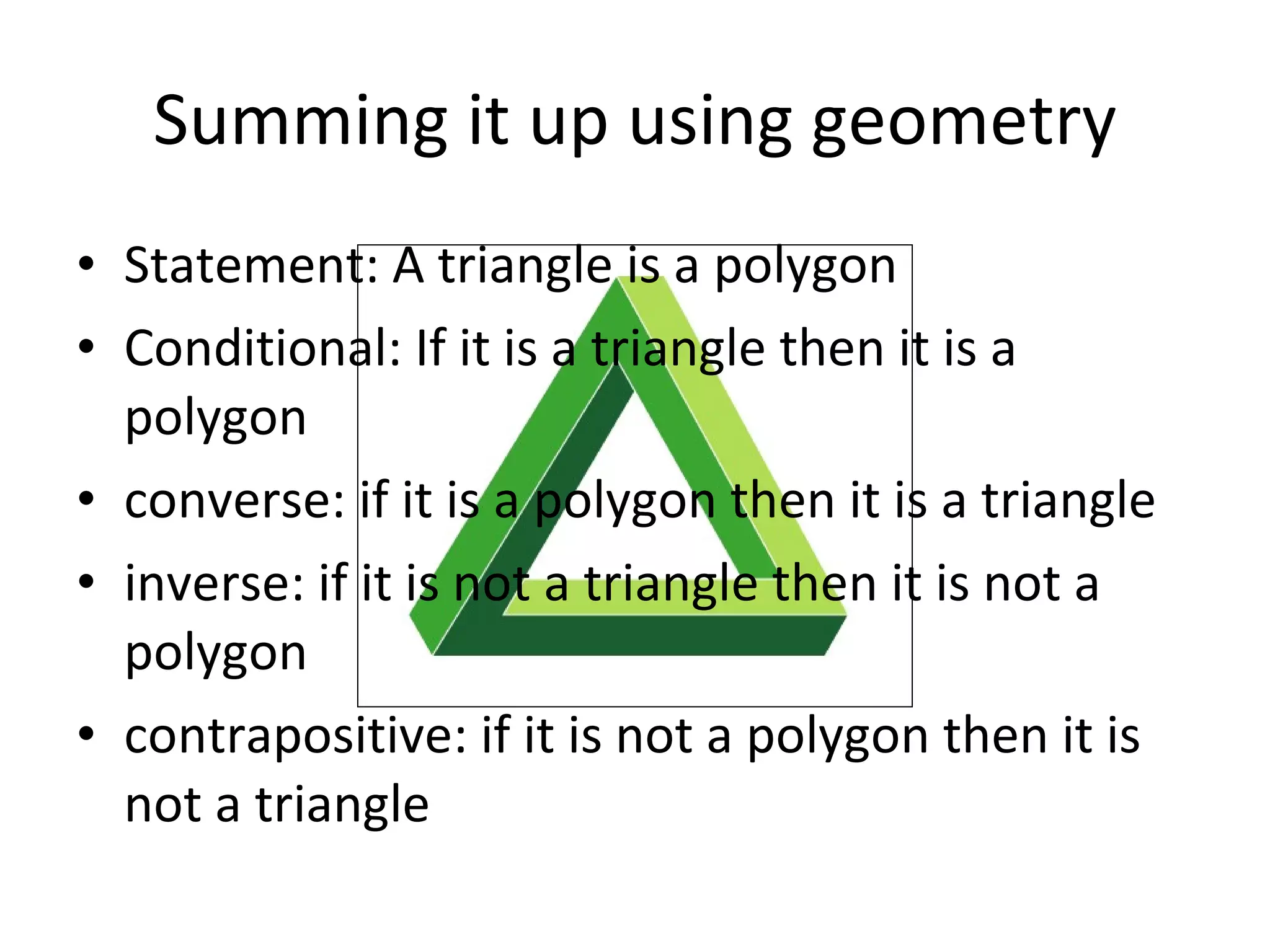 1st Test - If then, converse, inverse and contrapositive | PPT