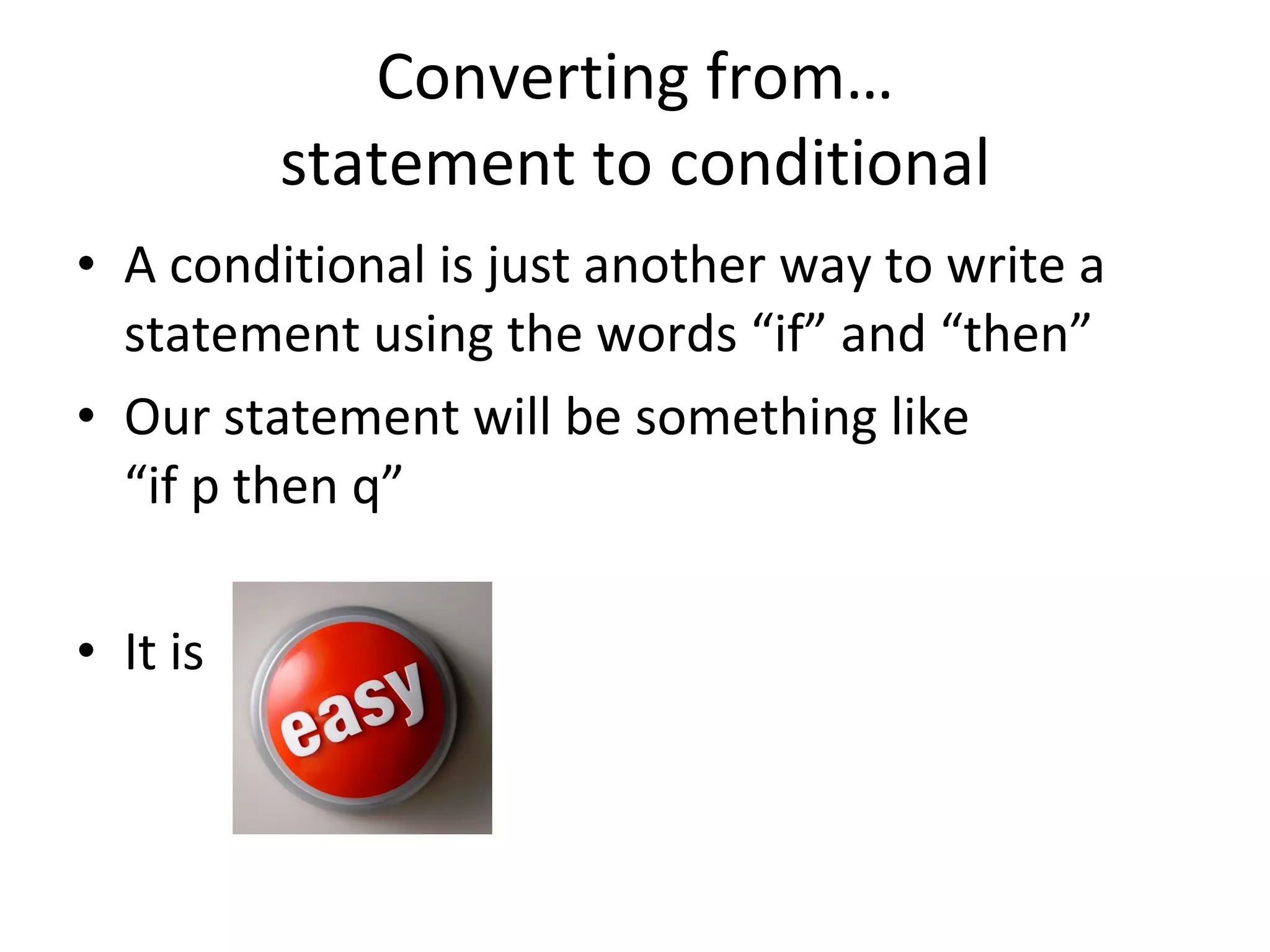 1st Test - If then, converse, inverse and contrapositive | PPT