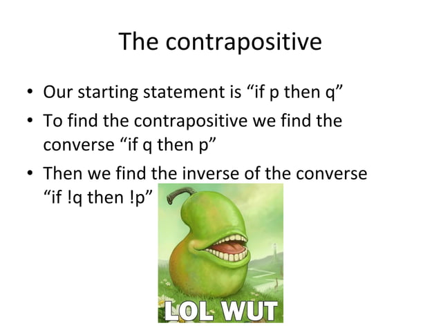 1st Test - If then, converse, inverse and contrapositive | PPT