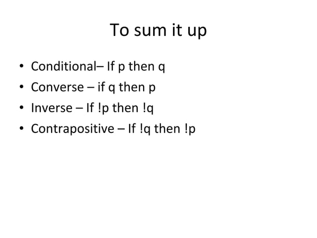 1st Test - If then, converse, inverse and contrapositive | PPT