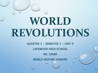 Unit 9: World Revolutions - French Revolution | PPTX
