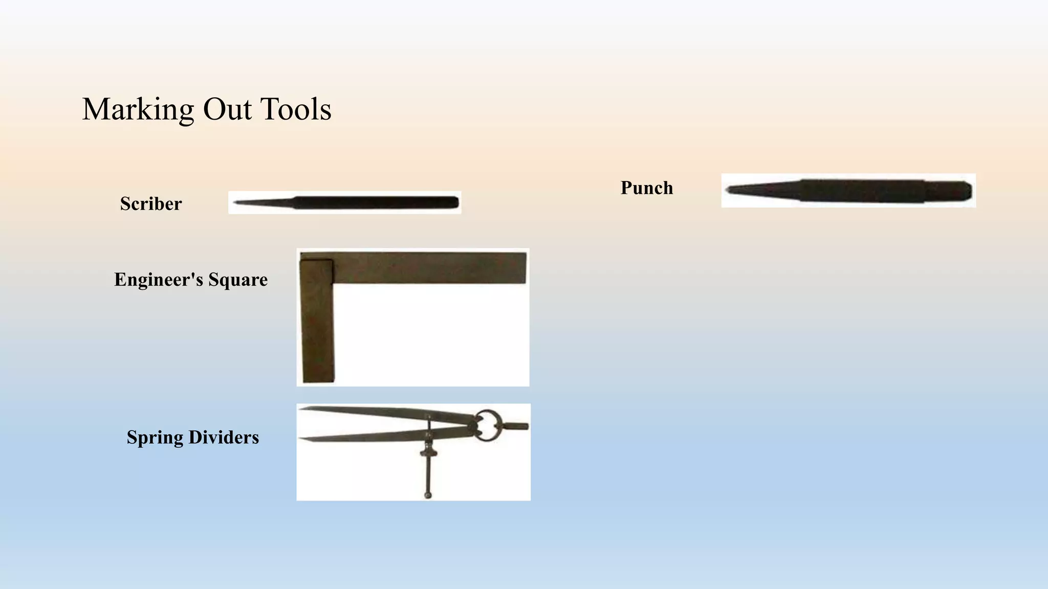 WORKSHOP TECHNOLOGY-Hand Tools and its Operation | PPTX