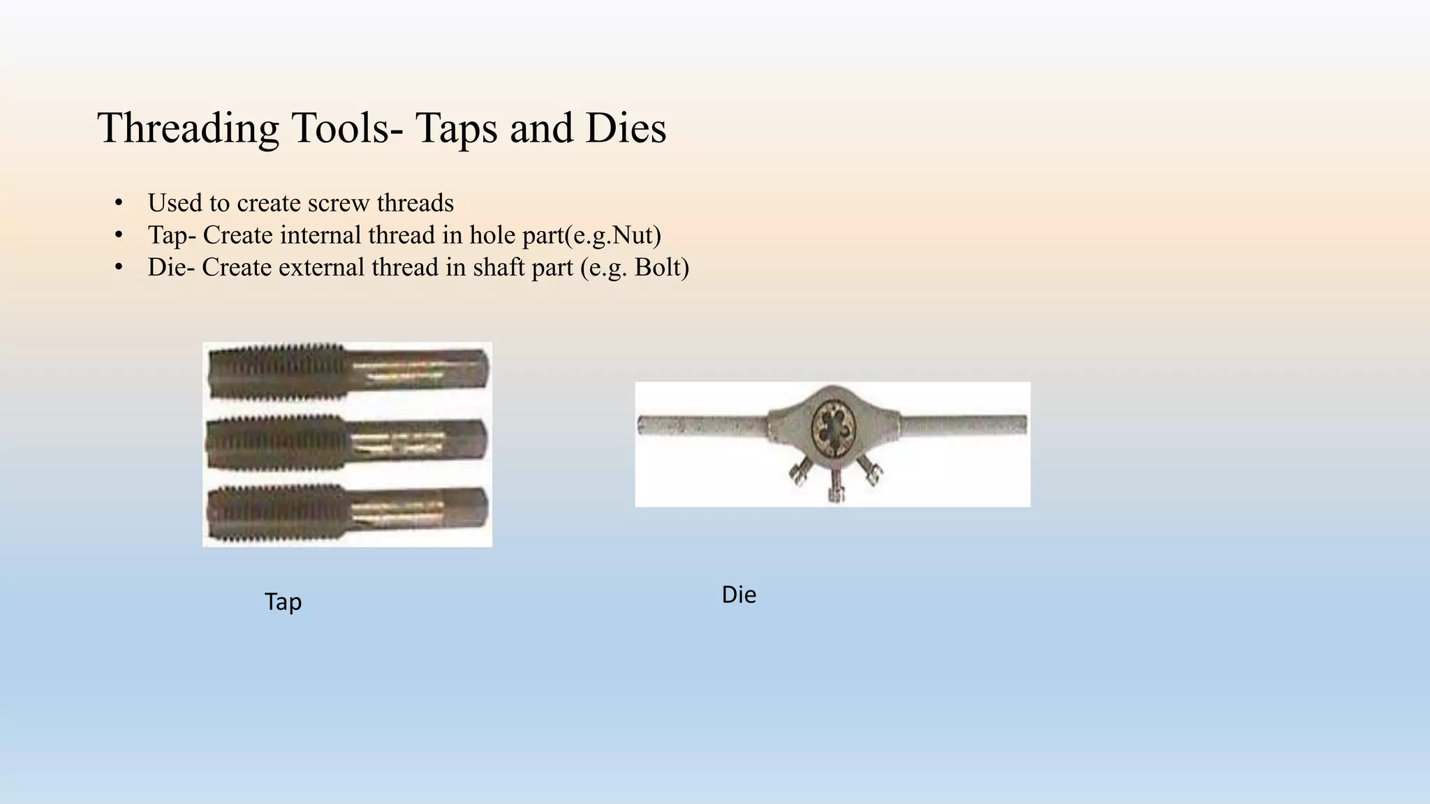WORKSHOP TECHNOLOGY-Hand Tools and its Operation | PPTX