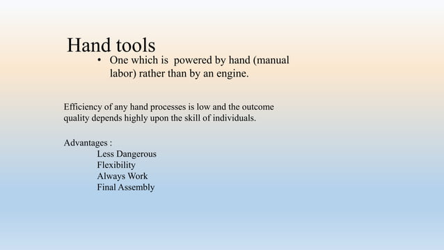 WORKSHOP TECHNOLOGY-Hand Tools and its Operation | PPTX | First Aid | Injuries