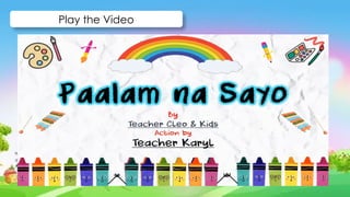 KINDERGARTEN MATATAG POWERPOINT PRESENTATION | PPTX