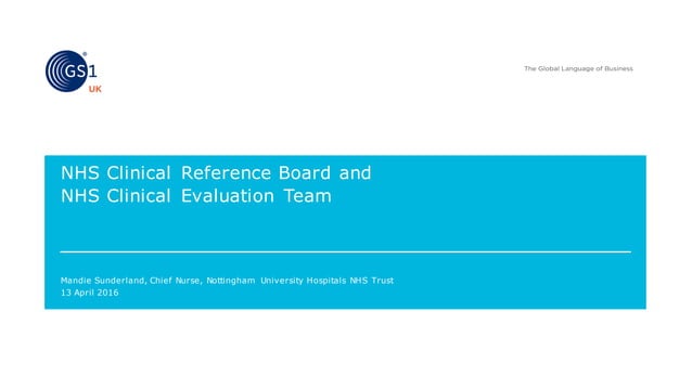 NHS Clinical Reference Board and NHS Clinical Evaluation Team | PPT