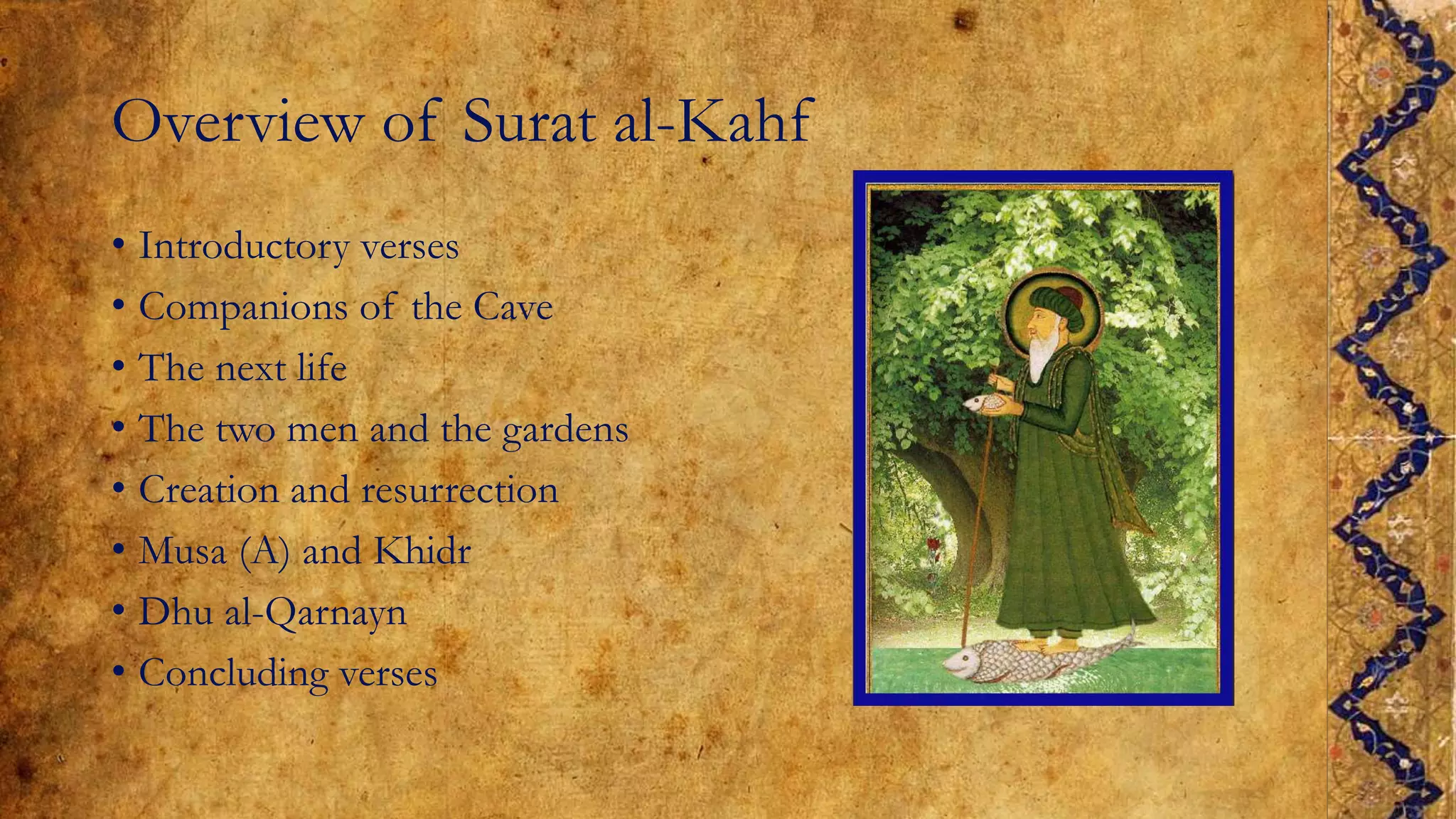 Exploring Surah al-Kahf ("The Cave") in the Qur'an | PPTX