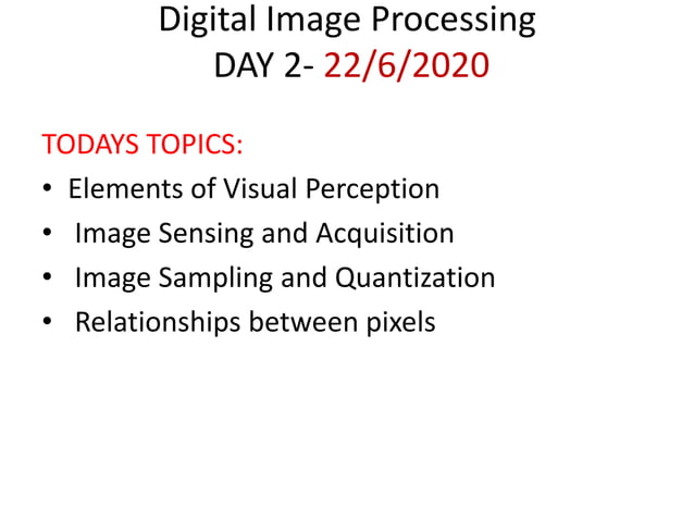 DIGITAL IMAGE PROCESSING - Visual perception - DAY 2 | PDF | Eye and Vision Conditions ...