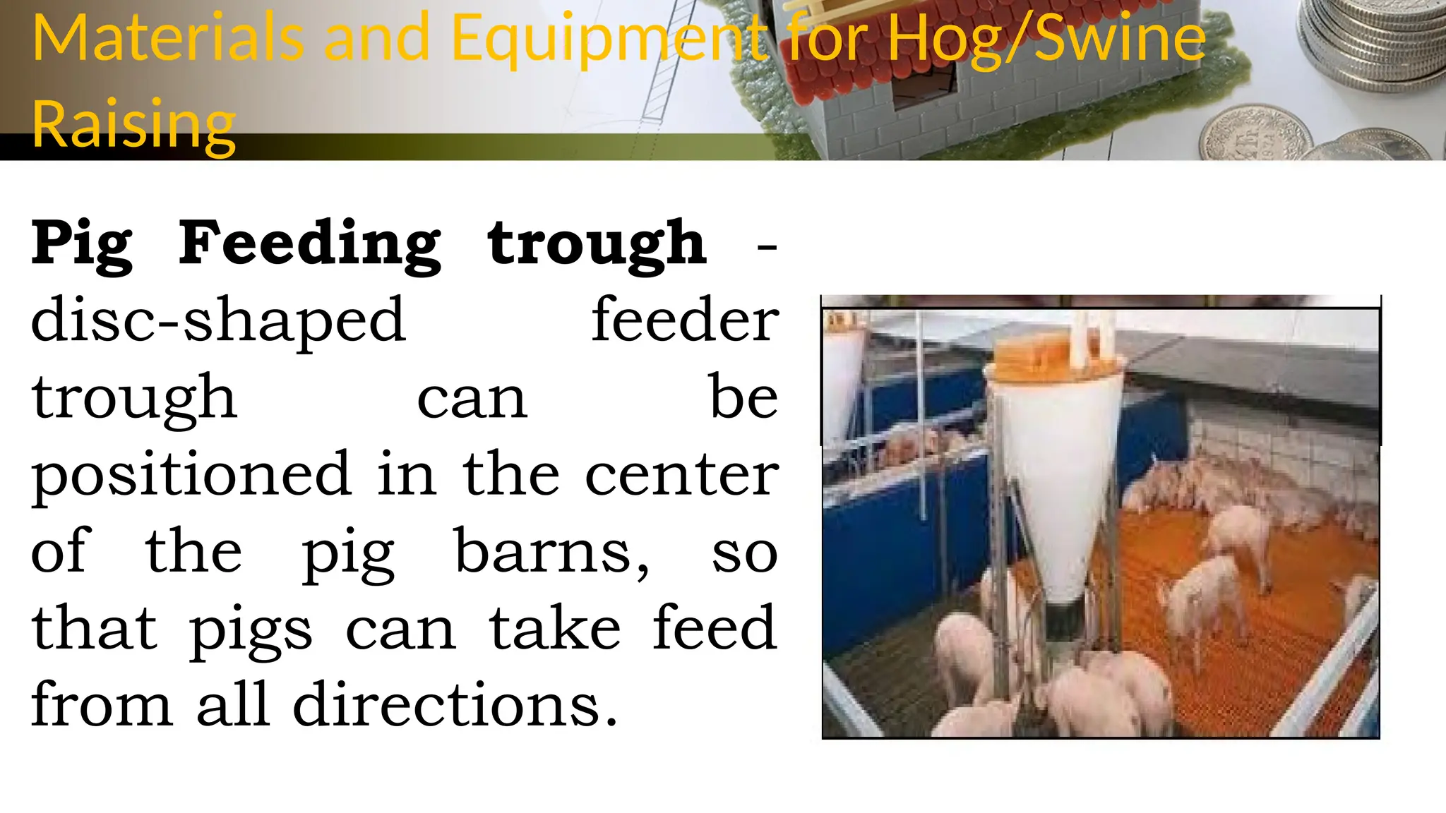 Day 21-24 (Poultry and livestock materials, tools and equipment and ...