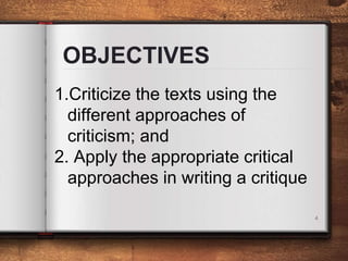 Critical Approaches in Writing a Critique presentation.pptx