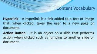 Day 25-28 Presentation Software (hyperlink & action buttons).pptx