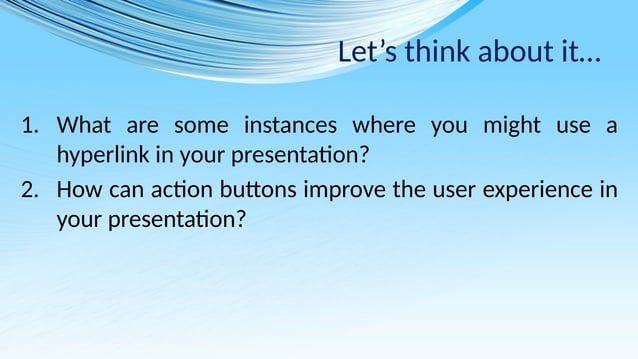 Day 25-28 Presentation Software (hyperlink & action buttons).pptx ...