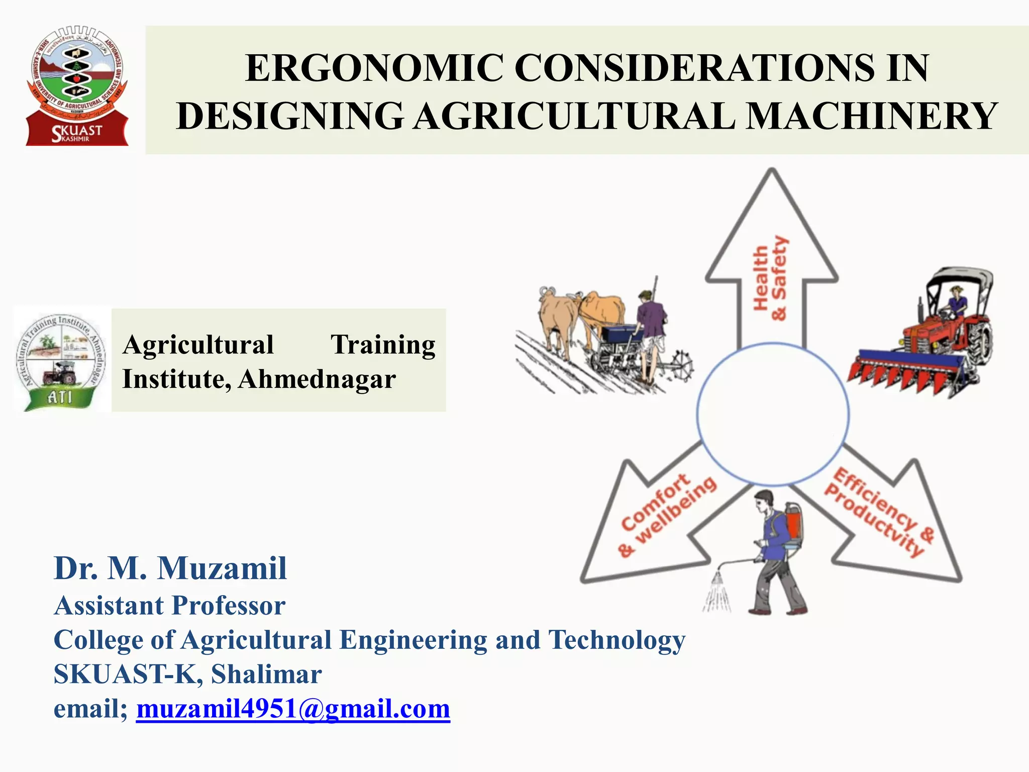 Day 28 Ergonomic Considerations in Designing Agricultural Machinery | PDF
