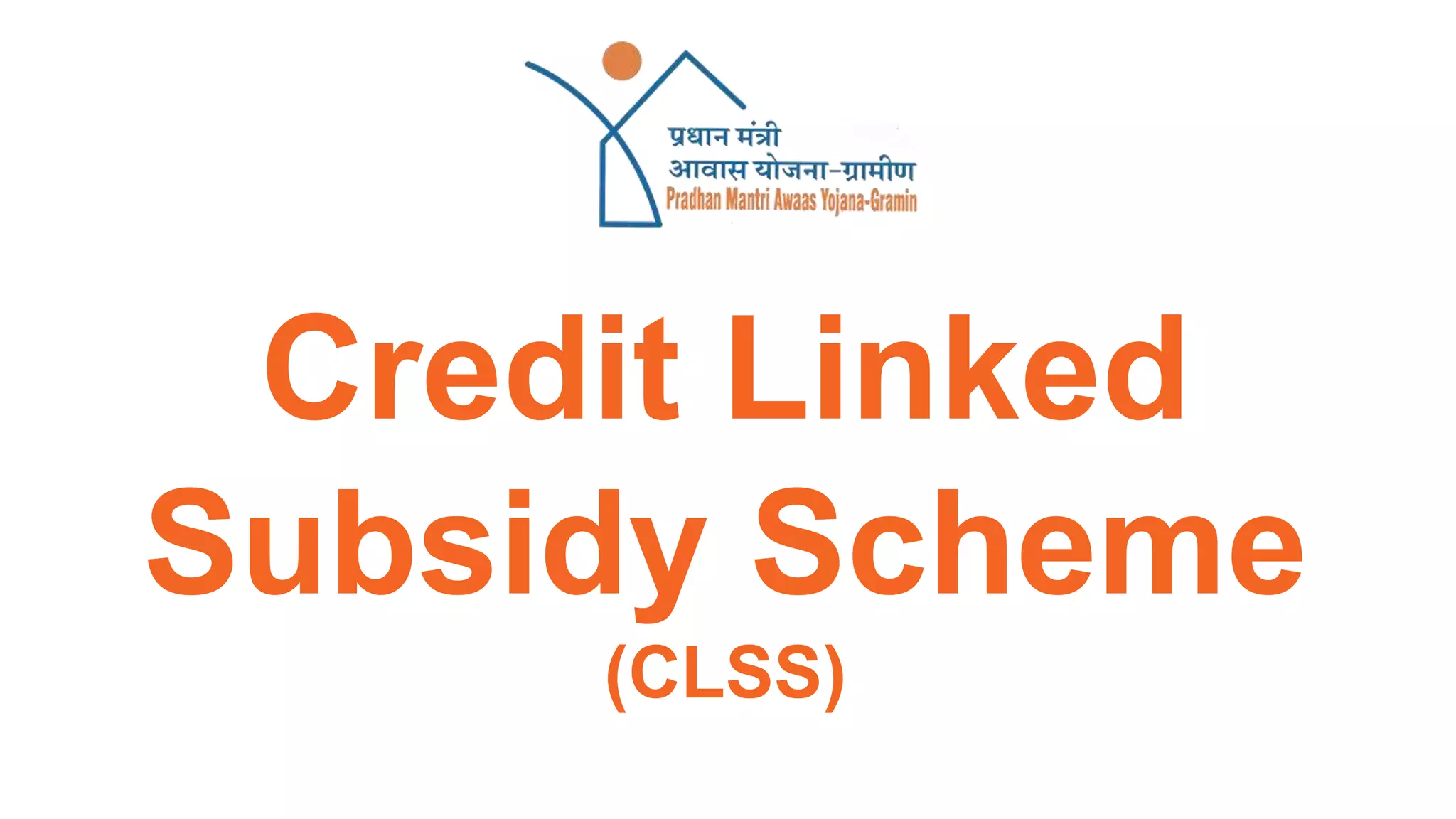 AatmaNirbhar Bharat Presentation- Credit Linked Subsidy Scheme. | PPTX