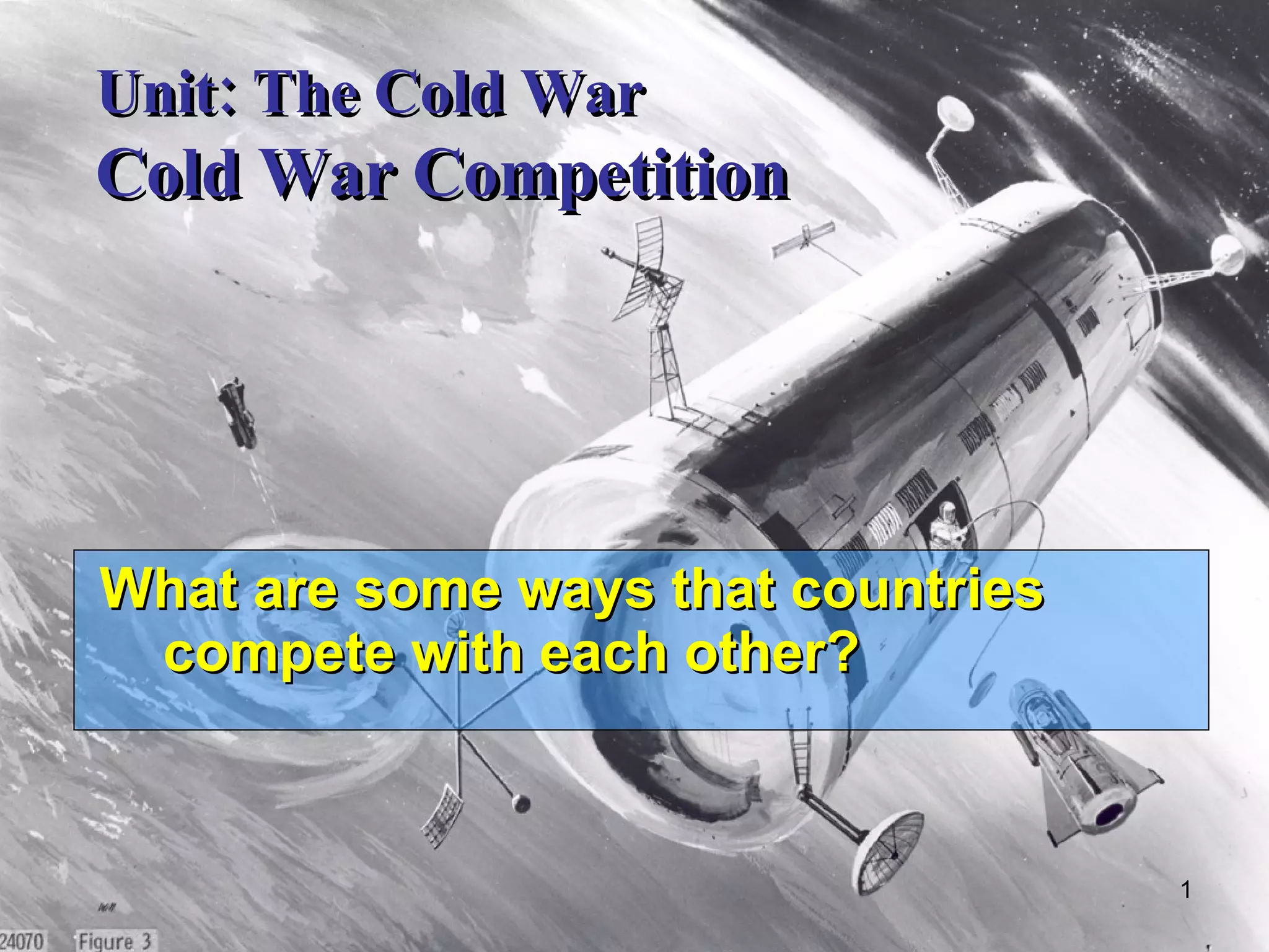 Day 2 Cold War Competition | PPT