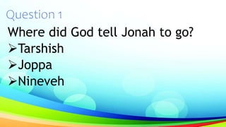 The Story of Jonah from the Book of Jonah Chapter 1 to 3.pptx