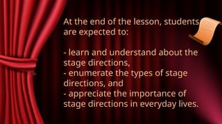 Identifying Stage Directions in the Theater Stage.pptx