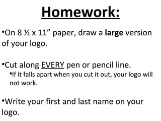 Day 2 homework logo | PPT