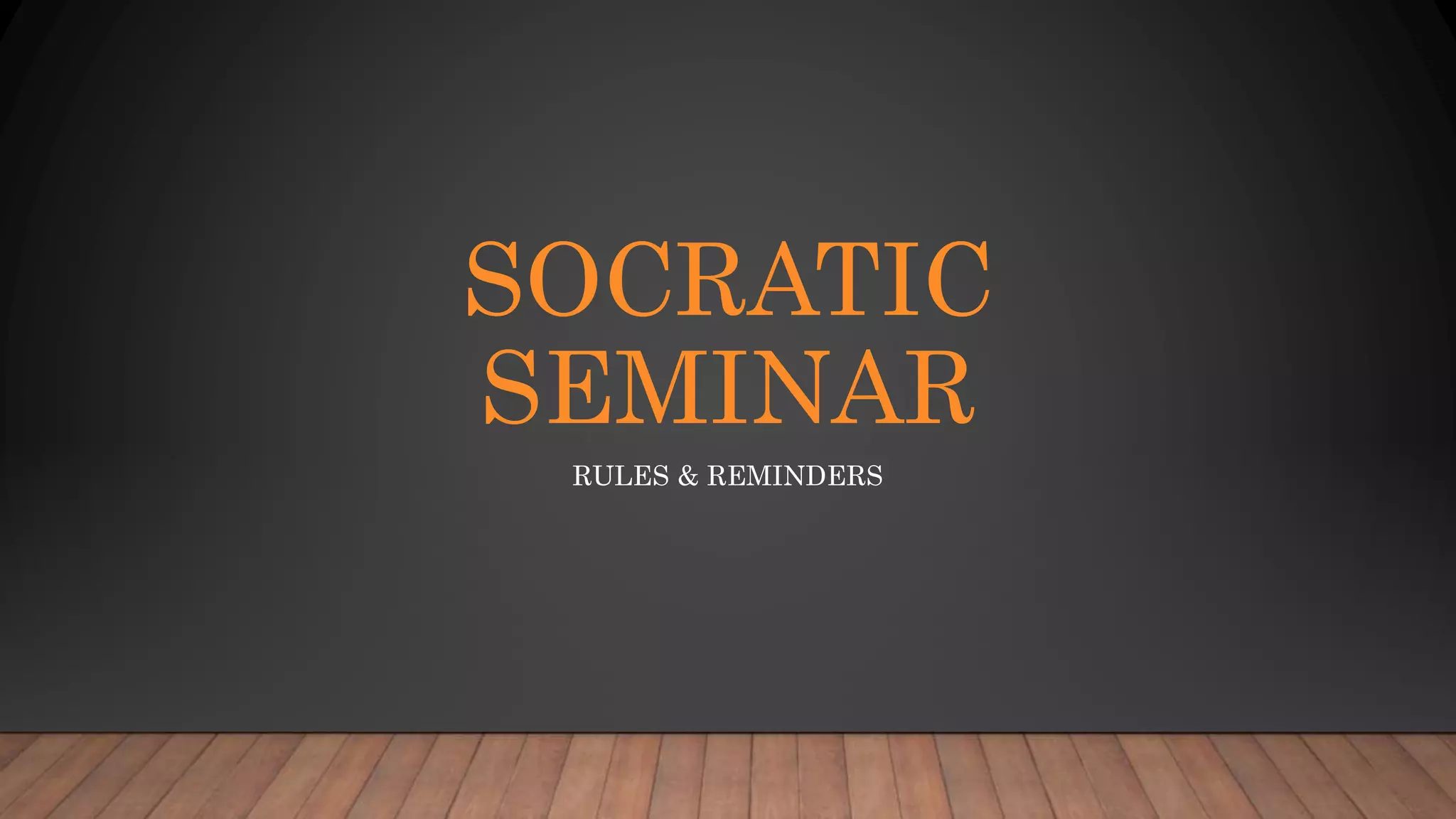 Socratic Seminar | PPT