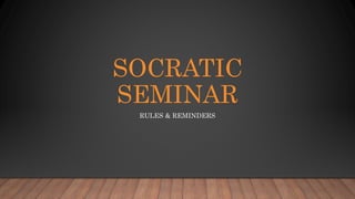 Socratic Seminar | PPT
