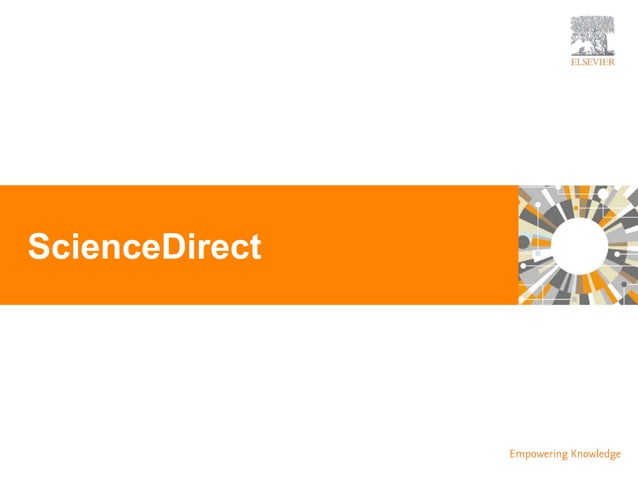 Scopus, ScienceDirect and Mendeley | PPT