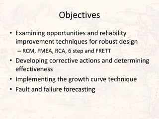 Reliability Maintenance Engineering 2 - 2 Reliability Techniques | PPTX