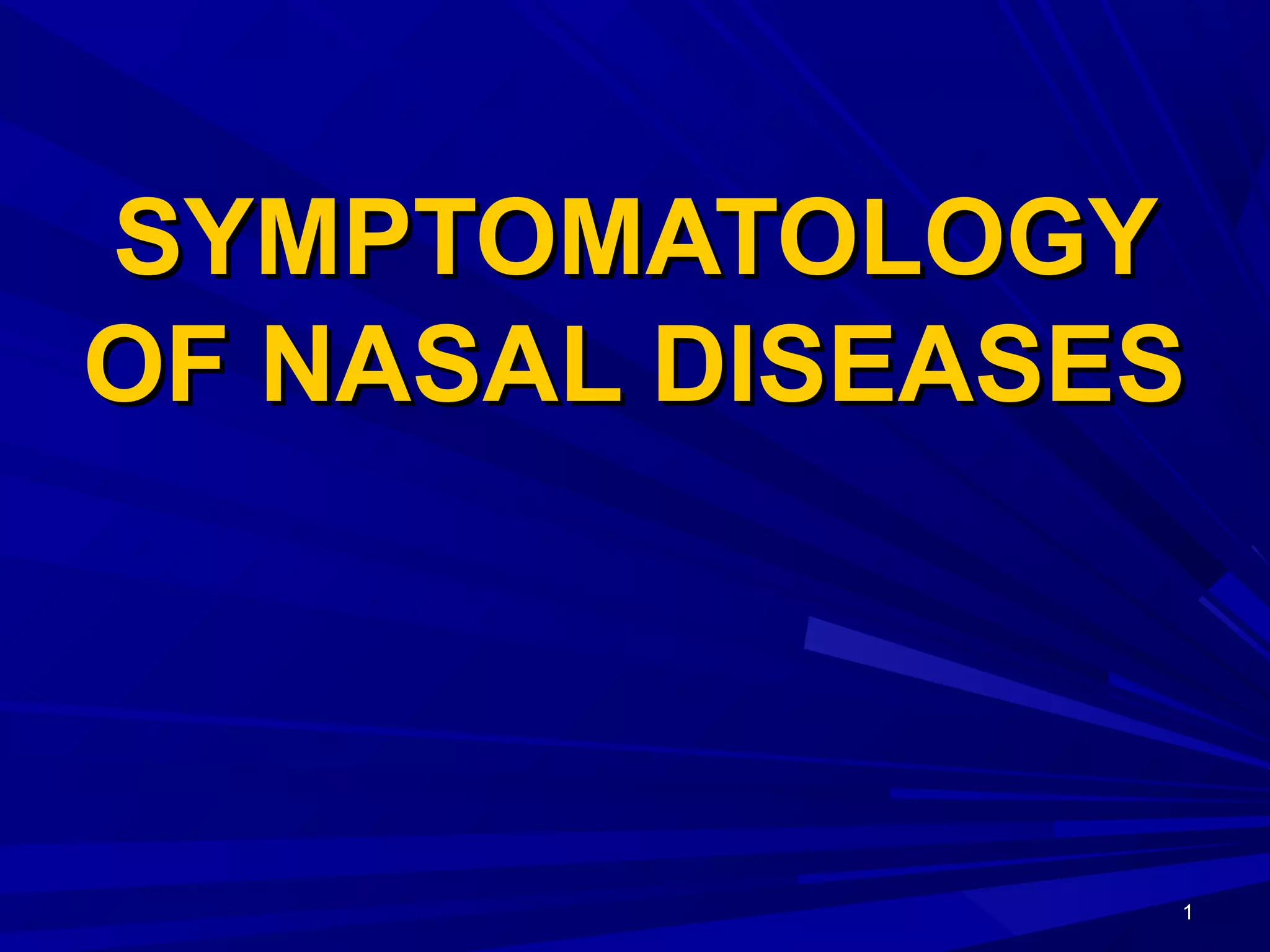 symptomatology of nasal diseases | PPT