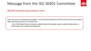 KM SHOWCASE 2020 - "Opportunities with ISO 30401" - John Coles | PPT
