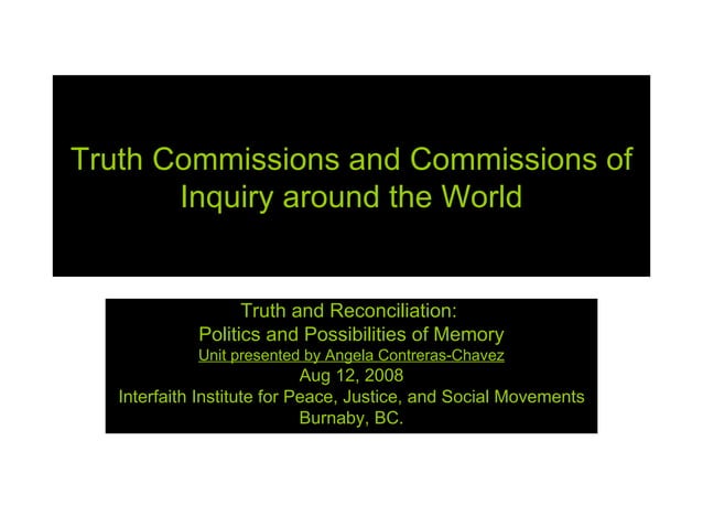 Day2 Intro Truth Commissions World | PPT