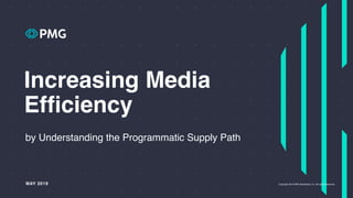 Digiday Programmatic Marketing Summit | PMG | PPT